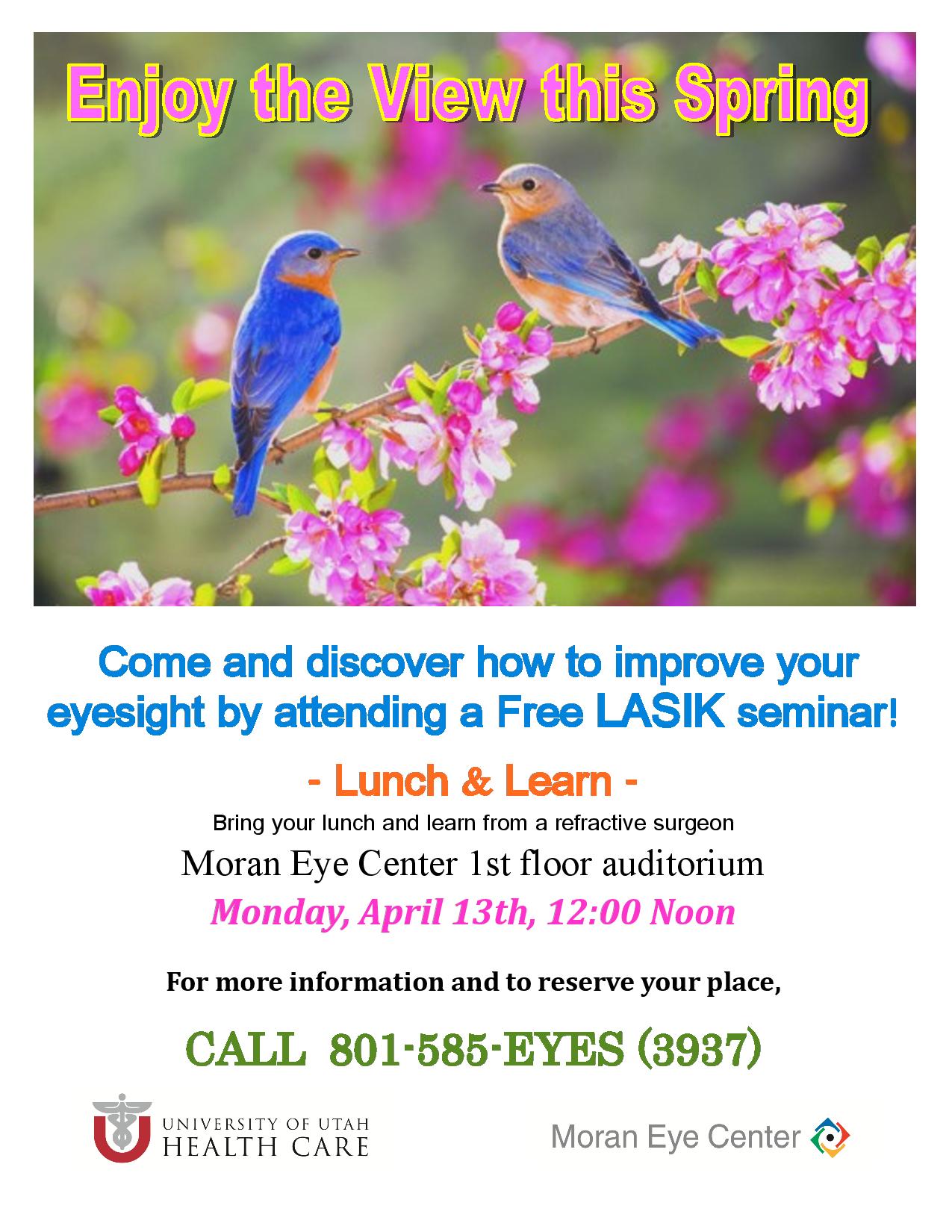 Attend a free LASIK seminar at Moran Eye Center on Monday, April 13th